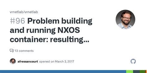 Problem Building And Running Nxos Container Resulting Container Stuck At Nxosvm Start · Issue