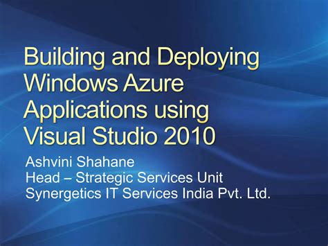 Developing And Deploying Windows Azure Applications Ppt