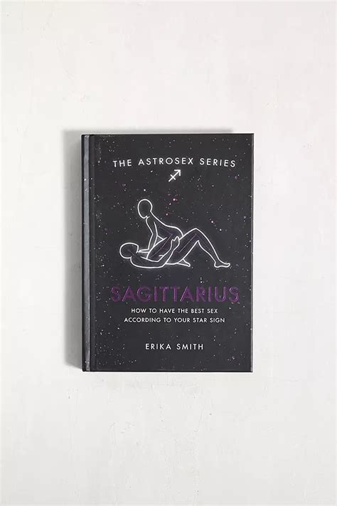 Astrosex Schütze Wie Man Den Besten Sex Hat Gemäß Deines Sternzeichens Von Erika W Smith