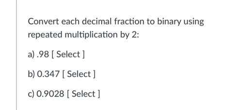 Solved What Is The Highest Decimal Number That Can Be