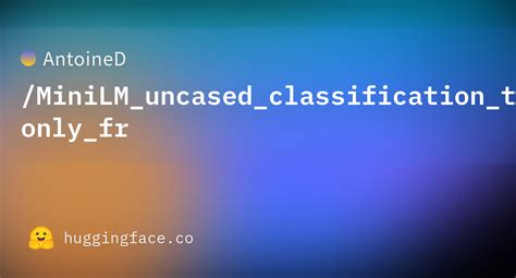 Antoinedminilmuncasedclassificationtoolsclassifier Onlyfr