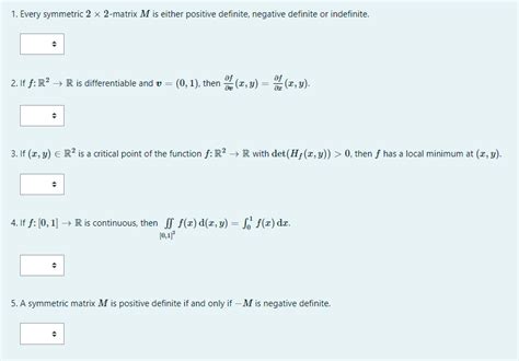 Solved 1 Every Symmetric 2×2 Matrix M Is Either Positive