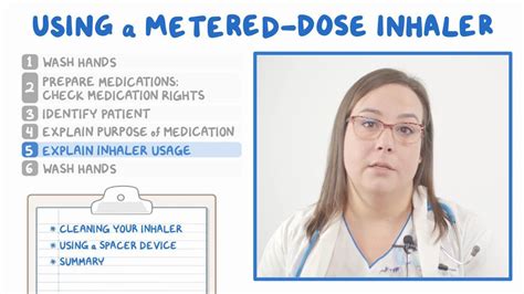 Video Clinical Skills Using A Metered Dose Inhaler Osmosis