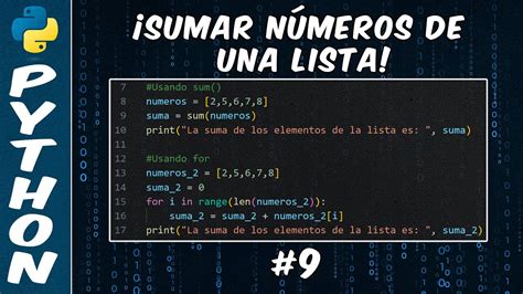 Cómo Sumar Los Elementos De Una Lista En Python Fácil Y Rápido
