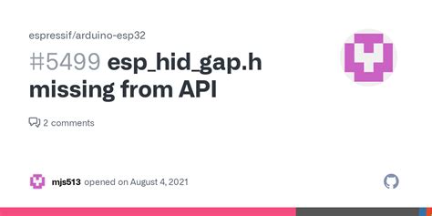 esp hid gap h missing from api · issue 5499 · espressif arduino esp32