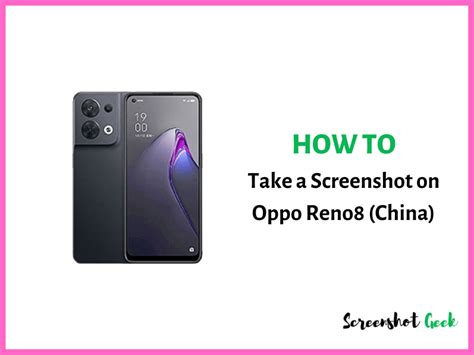 How To Take A Screenshot On Oppo Reno China Easy Methods