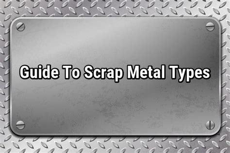 A Guide To Scrap Metal Types Isustain