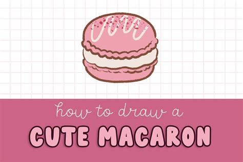 How To Draw A Cute Macaron Draw Cartoon Style
