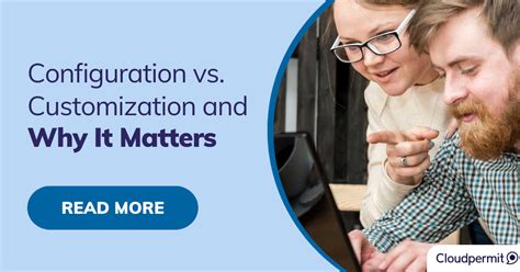 Configuration Vs Customization And Why It Matters