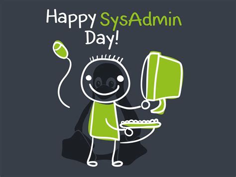 happy sysadmin day linux wizards