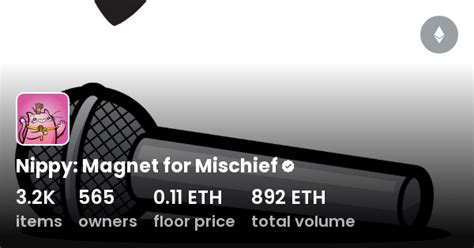 Nippy Magnet For Mischief Collection Opensea