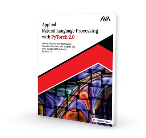applied natural language processing with pytorch 2 0 ava® an orange education label