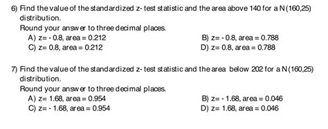Solved I Mostly Need Help With Finding The Z Value And Chegg