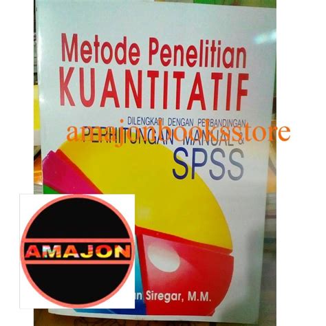 Quantitative Research Methods Manual Calculation And Spss Shopee