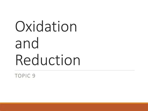PPT Oxidation And Reduction PowerPoint Presentation Free Download ID 2281304