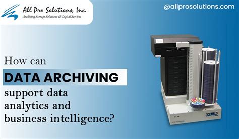 How Can Data Archiving Support Data Analytics And Business Intelligence
