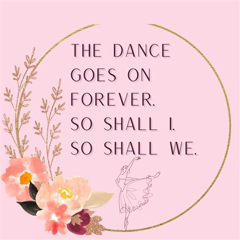 25 Inspirational Dance Quotes To Motivate Dancers Of All Ages Artofit
