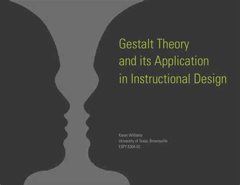Ppt Gestalt Theory And Its Application In Instructional Design