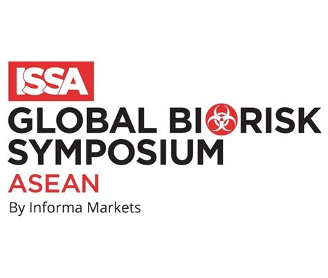 Issa Global Biorisk Symposium Asean Announced The Symposium For Biorisk
