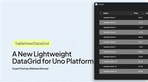 Introducing A New Lightweight Datagrid For Uno Platform