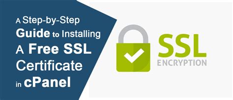 Securing Your Website A Step By Step Guide To Installing A Free Ssl