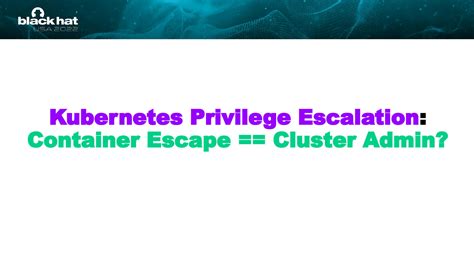 Solution Us 22 Avrahami Kubernetes Privilege Escalation Container
