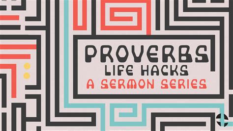Proverbs Life Hacks St Andrews