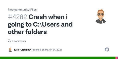 Crash When I Going To Cusers And Other Folders · Issue 4282 · Files Communityfiles · Github