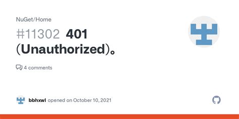 401 unauthorized 。 · issue 11302 · nuget home · github