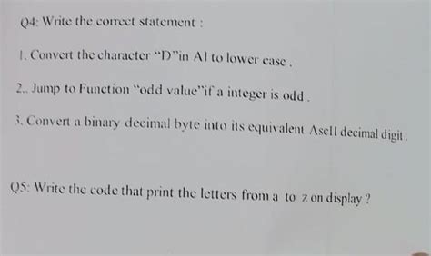 Solved Q4 Write The Correct Statement 1 Convert The Chegg Com