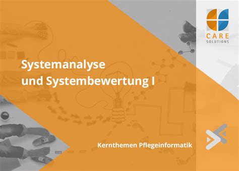 Systemanalyse Und Systembewertung I Pflegeinformatikat Der