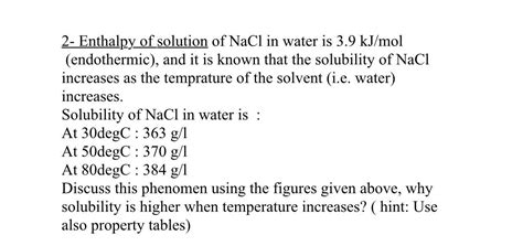 Solved Enthalpy Of Solution Of NaCl In Water Is Chegg