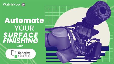 Cohesive Robotics On Linkedin Robotic Surface Finishing Smarter Ai Enabled Systems For High Mix…