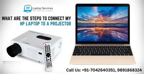 What Are The Steps To Connect Your Hp Laptop To A Projector