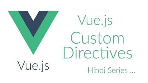 Custom Directives In Vue Js Youtube