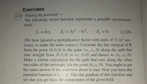 Solved Exercises 2 31 Finding The Potential The Following Chegg Com