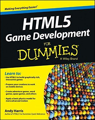 HTML5 Game Development For Dummies 9781118074763 Computer Science Books Amazon Com