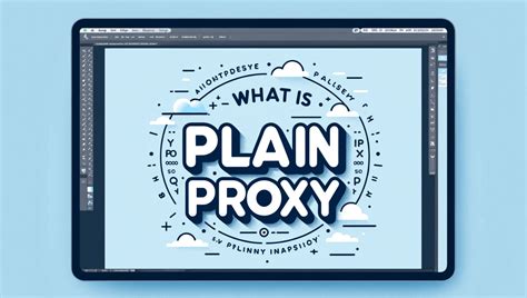 What Is Plain Proxy Free Web Proxy Blog Ipoasis
