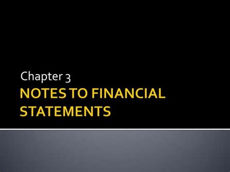 Chapter 3 Notes To Financial Statements Pptx Stocks And Bonds