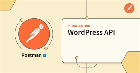 Wordpress Api Utility Flows Postman Api Network