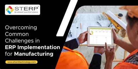 Overcoming Common Challenges In Erp Implementation For Manufacturing