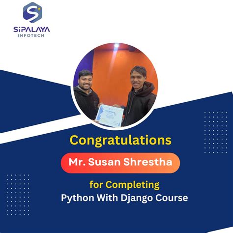 Sipalaya It Training And Internships On Linkedin Congratulations On Completing The Python With