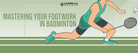 Mastering Your Footwork In Badminton