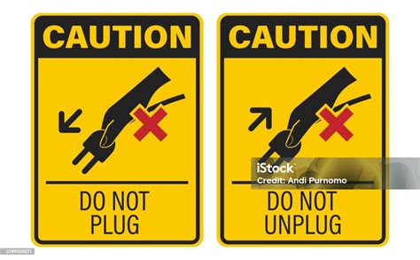Bundle Set Sign Do Not Plug Or Unplug Electric Plug From Socket
