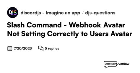 Slash Command Webhook Avatar Not Setting Correctly To Users Avatar Discordjs Imagine An App