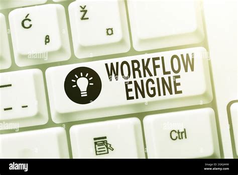 Hand Writing Sign Workflow Engine Internet Concept Software Application That Manages Business