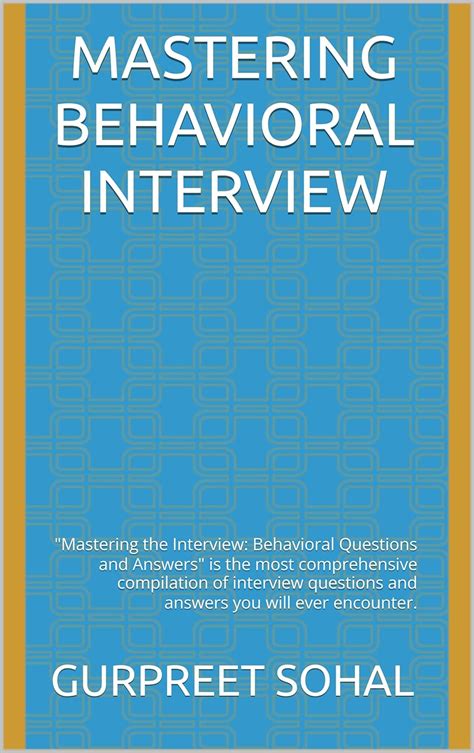 mastering behavioral interview mastering the interview behavioral questions and answers is