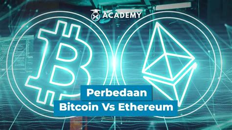 There Are 4 Differences Between Bitcoin Vs Ethereum