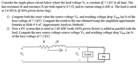 Solved Consider The Single Phase Circuit Below Where The Chegg Com
