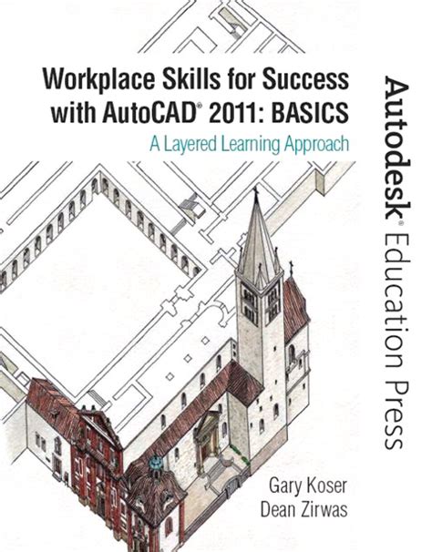 Workplace Skills For Success With Autocad 2011 Basics Peachpit